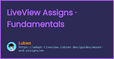 Liveview Assigns · Fundamentals · Adopt Liveview
