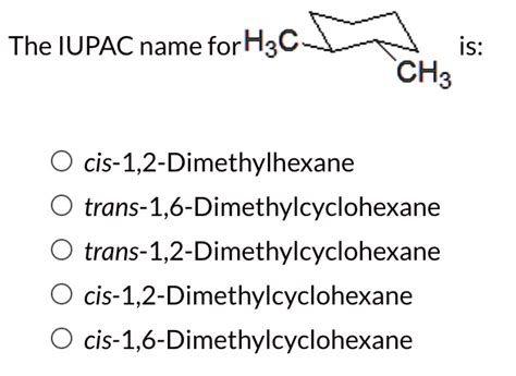The Iupac Name For H3c[scale 0 3] 0 0 1 1 2 0 3 1 4 0 5 1 6 0 1 1 2 2 3 1