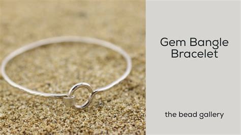 Gem Bangle Bracelet Tutorial At The Bead Gallery Honolulu Youtube