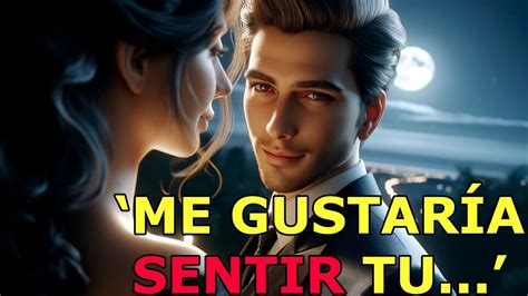 Cómo Hablarle A Una Mujer Para Tener Sexo Youtube
