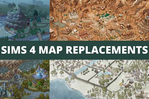 10 Sims 4 Map Replacements Eras Fantasy Hq And More We Want Mods