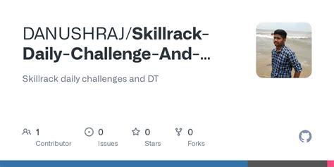 Github Danushrajskillrack Daily Challenge And Daily Test Skillrack Daily Challenges And Dt