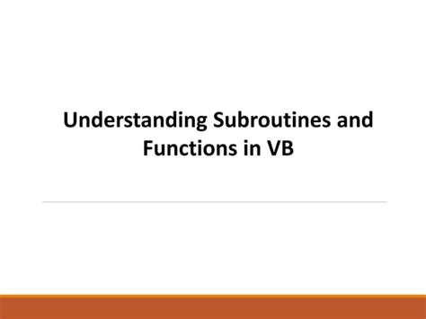 Understanding Subroutines And Functions In Vb6 Pptx Programming