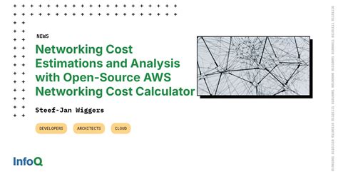 networking cost estimations and analysis with open source aws