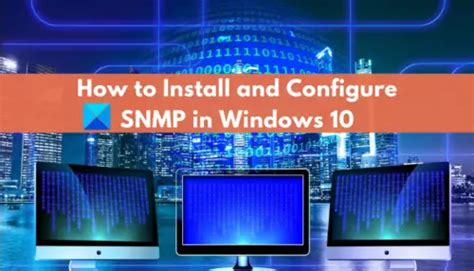 how to enable and configure snmp service in windows 11 10