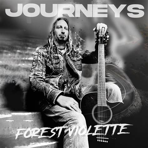 Journeys Forest Violette Forest Violette Music
