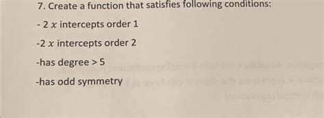 solved 7 create a function that satisfies following