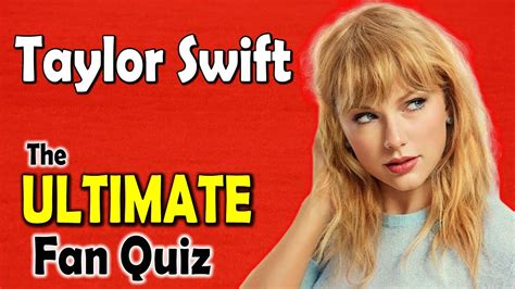 This Is The Ultimate Hardest Taylor Swift Trivia Quiz Quiz Accurate Sexiezpix Web Porn
