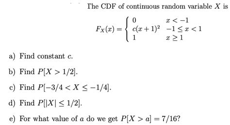 Solved The Cdf Of Continuous Random Variable X