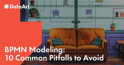 Dataart On Linkedin Bpmn Modeling 10 Common Pitfalls To Avoid