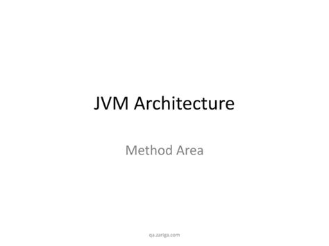 Jvm Architecture Method Area Ppt