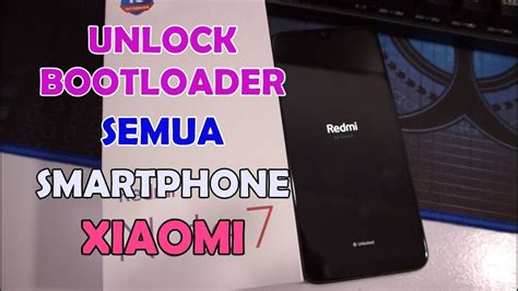 Terbaru Cara Unlock Bootloader UBL Semua HP Xiaomi Tested Redmi Note 7 YouTube
