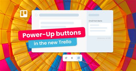 Where To Find Power Up Buttons In The New Trello Layout