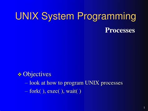 Ppt Unix System Programming Powerpoint Presentation Free Download