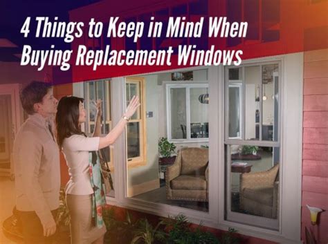 4 Things To Keep In Mind When Buying Replacement Windows