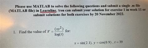 Solved Please Use MATLAB To Solve The Following Questions Chegg