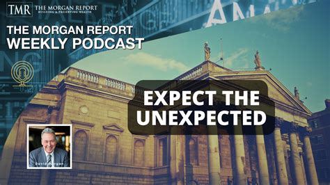 expect the unexpected
