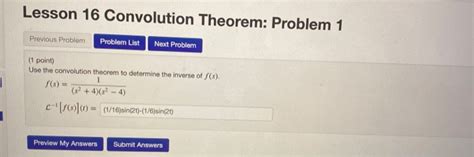 Solved Lesson 16 Convolution Theorem Problem 3 Previous