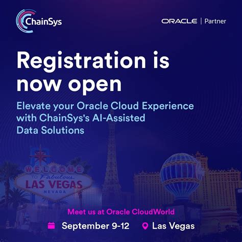 Chain Sys Corporation On Linkedin Cloudworld Oraclecloudworld Ocw2024 Chainsysatocw