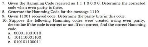 Solved 7 Given The Hamming Code Received As 1110000