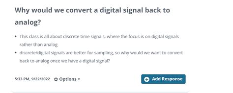 Solved Why Would We Convert A Digital Signal Back To Analog Chegg