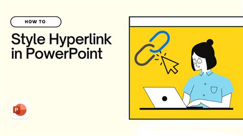 How To Style A Hyperlink In Powerpoint