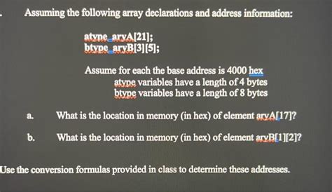 Solved Assuming The Following Array Declarations And Address