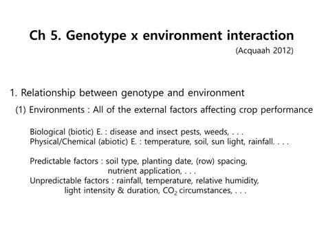 Ppt Ch 5 Genotype X Environment Interaction Powerpoint Presentation Id 1619400