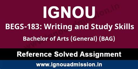 IGNOU BEGS Solved Assignment IgnouAdmission In