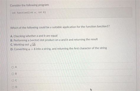 Solved Consider The Following Program Int Functioniint A