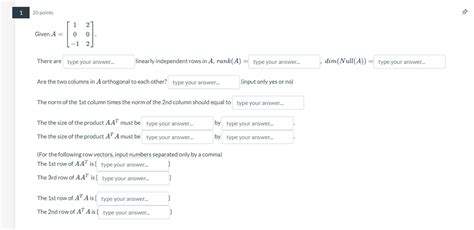 Solved Given A There Are Linearly Independent Chegg Com