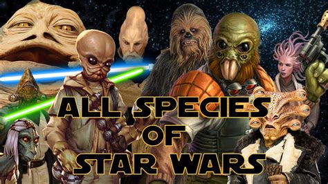 All Species Of Star Wars April 2021 Todas Las Especies De Star Wars