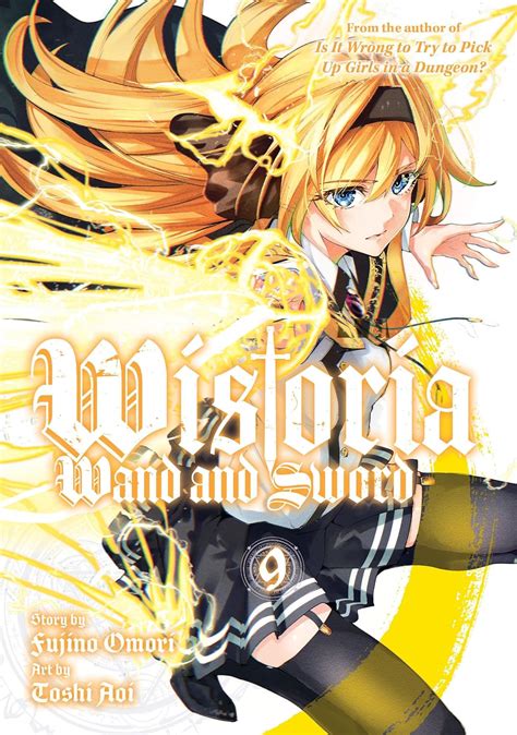 Wistoria Wand And Sword 9 Aoi Toshi Omori Fujino 9798888773291 Books