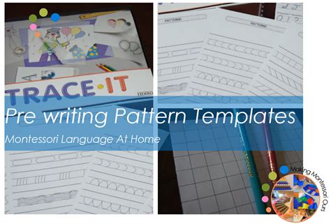 Making Montessori Ours Writing Templates For Pre Writing Montessori Language At Home