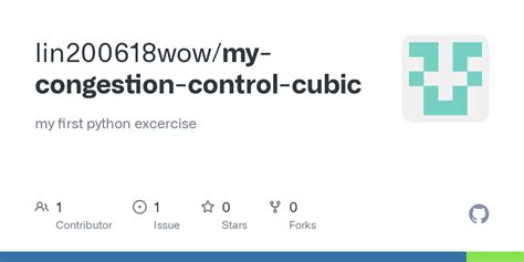 Github Lin200618wowmy Congestion Control Cubic My First Python
