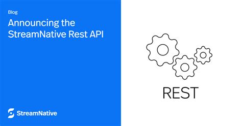 Announcing The Streamnative Rest Api Streamnative