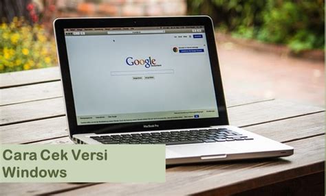 Cara Cek Versi Windows Di PC Dan Laptop Rancah Post