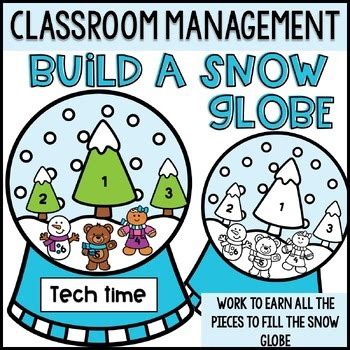 Classroom Management Build A Winter Snow Globe By Grades And Grace