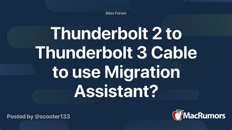 Thunderbolt 2 To Thunderbolt 3 Cable To Use Migration Assistant