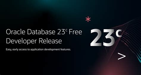 La versión gratuita de Oracle Database 23c ya está disponible para los
