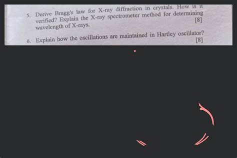 Derive Braggs Law For X Ray Diffraction In Crystals How Is It Verified