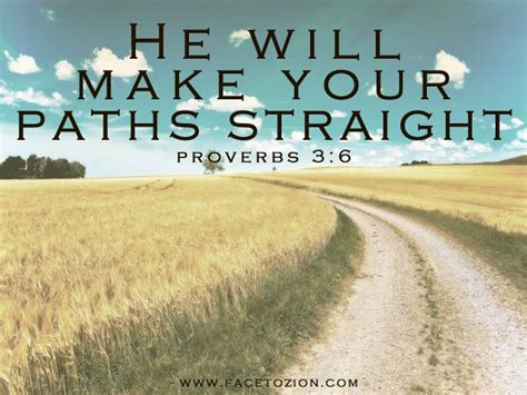 Proverbs 36 ~ He Will Make Your Paths Straight Bible Verses