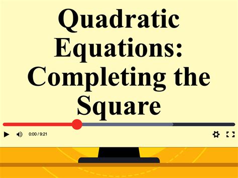 Quadratic Equations Tutorial