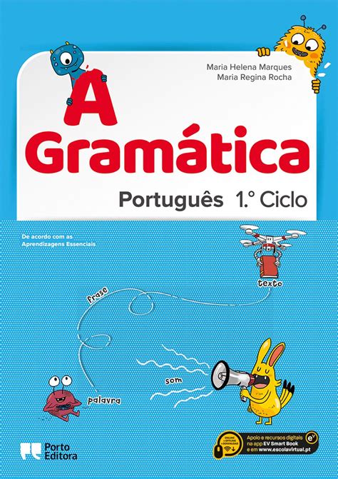 A Gramática Português 1 º Ciclo Maria Helena Marques Porto Editora