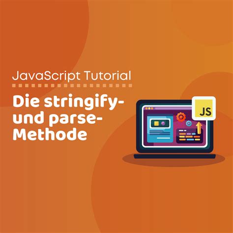 Javascript Objekt Zu Json String Konvertieren Mit Video