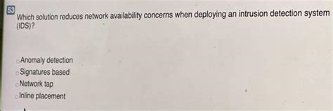 Solved What Is The Main Difference Between An Intrusion