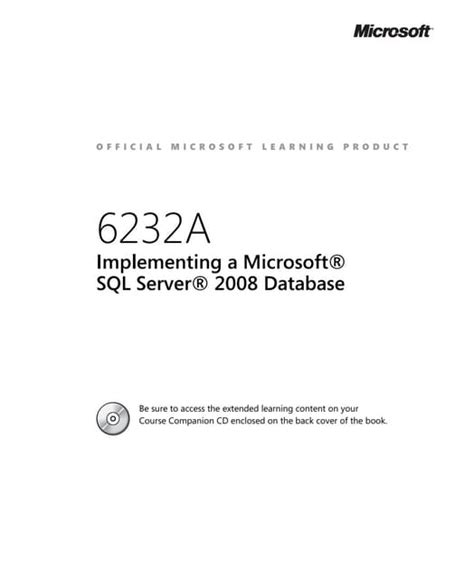 6232 A Implementing A Microsoft Sql Server 2008 Database Pdf