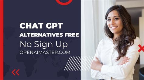Chat Gpt Alternatives Free No Sign Up Open Ai Master