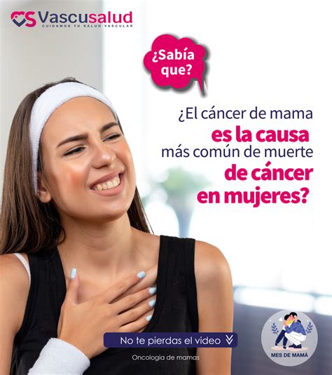 Cáncer De Mama Es La Causa Más Común De Muerte En Mujeres