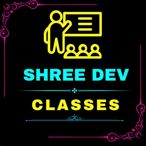 Shree Dev Classes Youtube